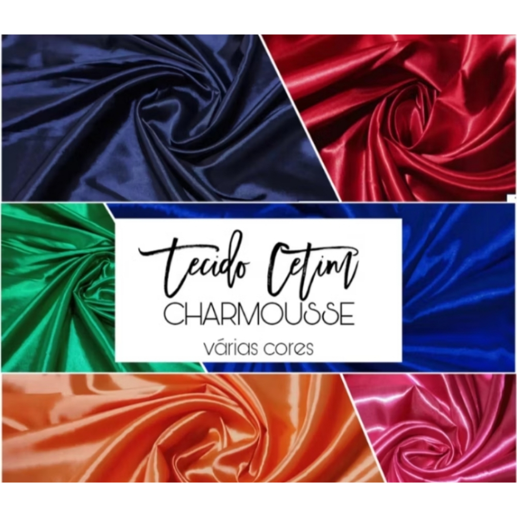 5 METROS TECIDO CETIM CHARMOUSSE (5,0m X 1,50m) CETIM LISO VÁRIAS CORES | Shopee Brasil