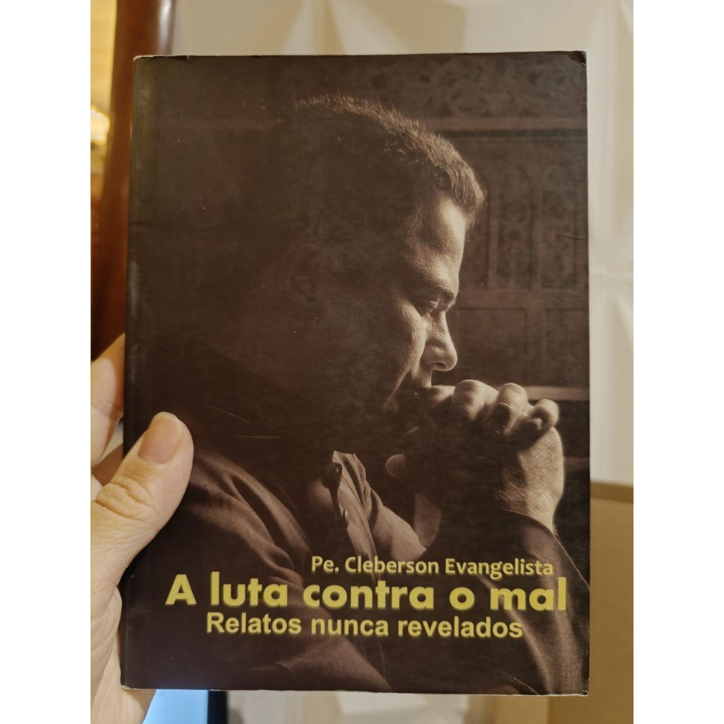 A Luta contra o mal - Pe Cleberson Evangelista | Shopee Brasil
