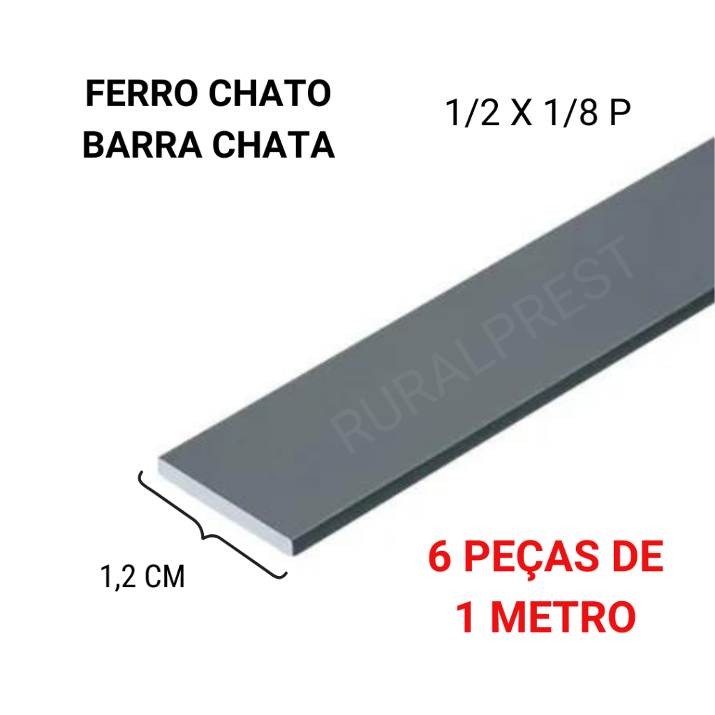 BARRA CHATA FERRO CHATO 1/2 X 1/8 P (12,7 X 3,1 MM) - 6 PEÇAS DE 1 ...