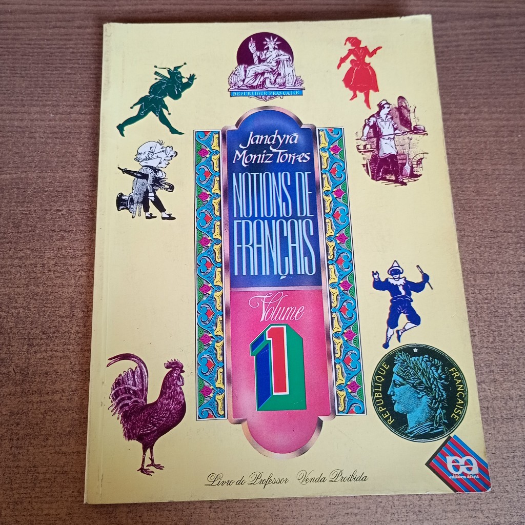 Livro Notions de Français Volume 1 (Livro do Professor) - Jandyra Moniz ...