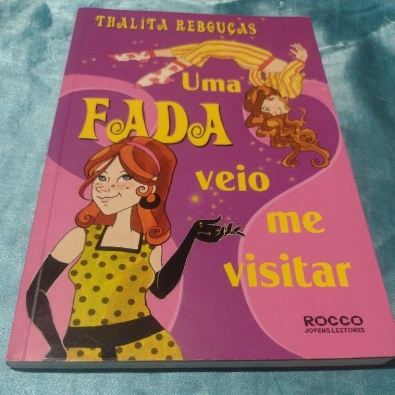 Uma fada veio me visitar- Thalita Rebouças | Shopee Brasil