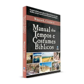 Manual dos Tempos e Costumes Bíblicos | Shopee Brasil