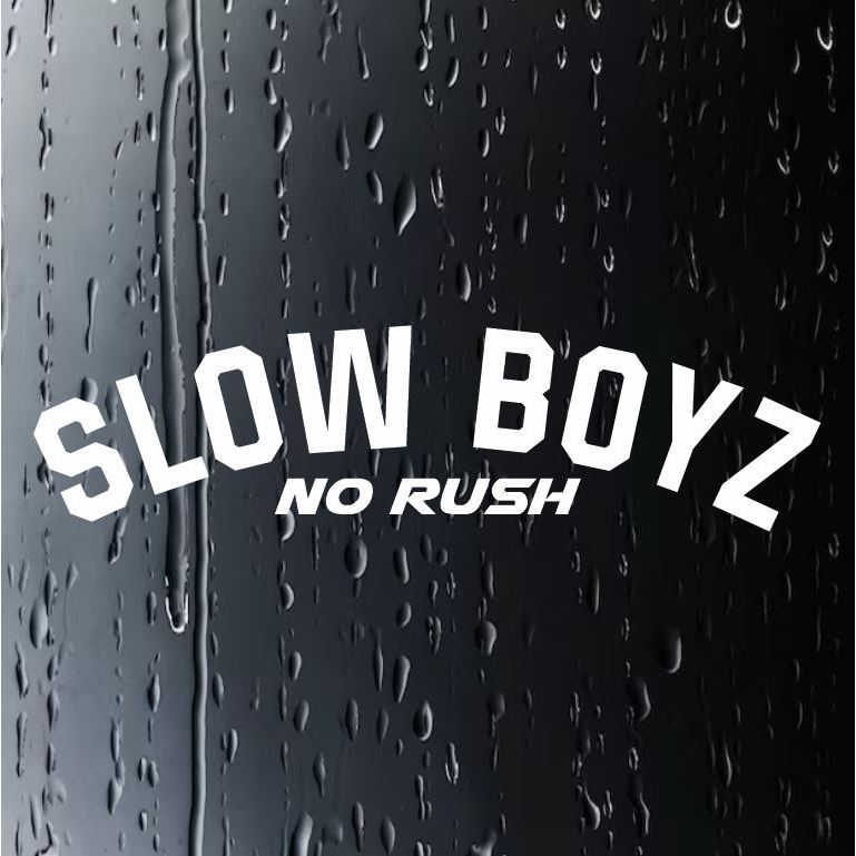 2x Adesivos Slow Boyz no rush - Adesivo curvado - 23x6cm cada | Shopee ...