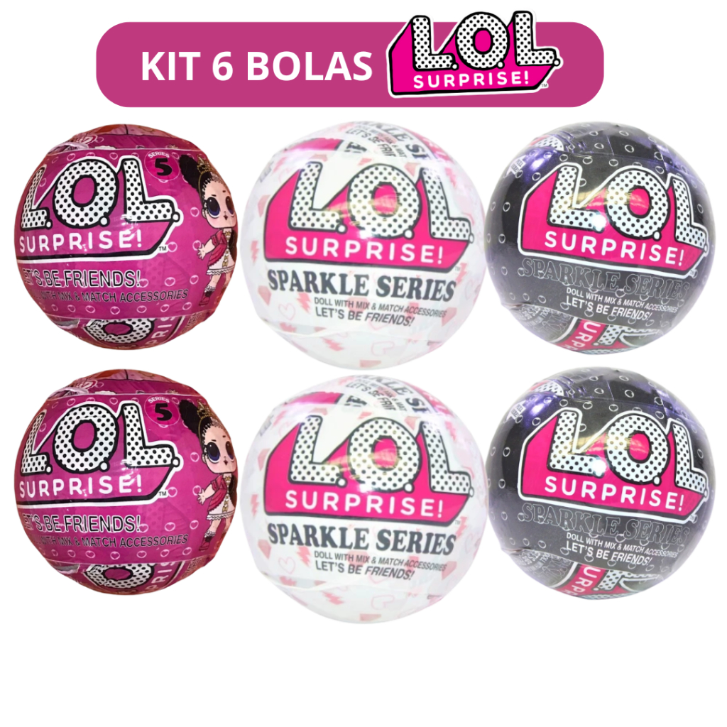 Kit com 6 Bolas LOL Surprise – Série Especial! | Shopee Brasil