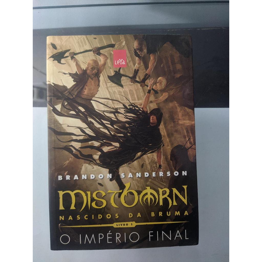 Mistborn Primeira Era - O império final (vol. 1) - Brandon Sanderson ...