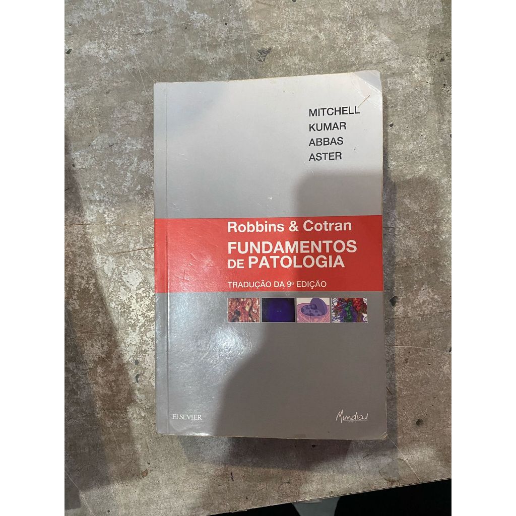 Robbins & Cotran Fundamentos da Patologia - Mitchell; Kumar Abbas ...