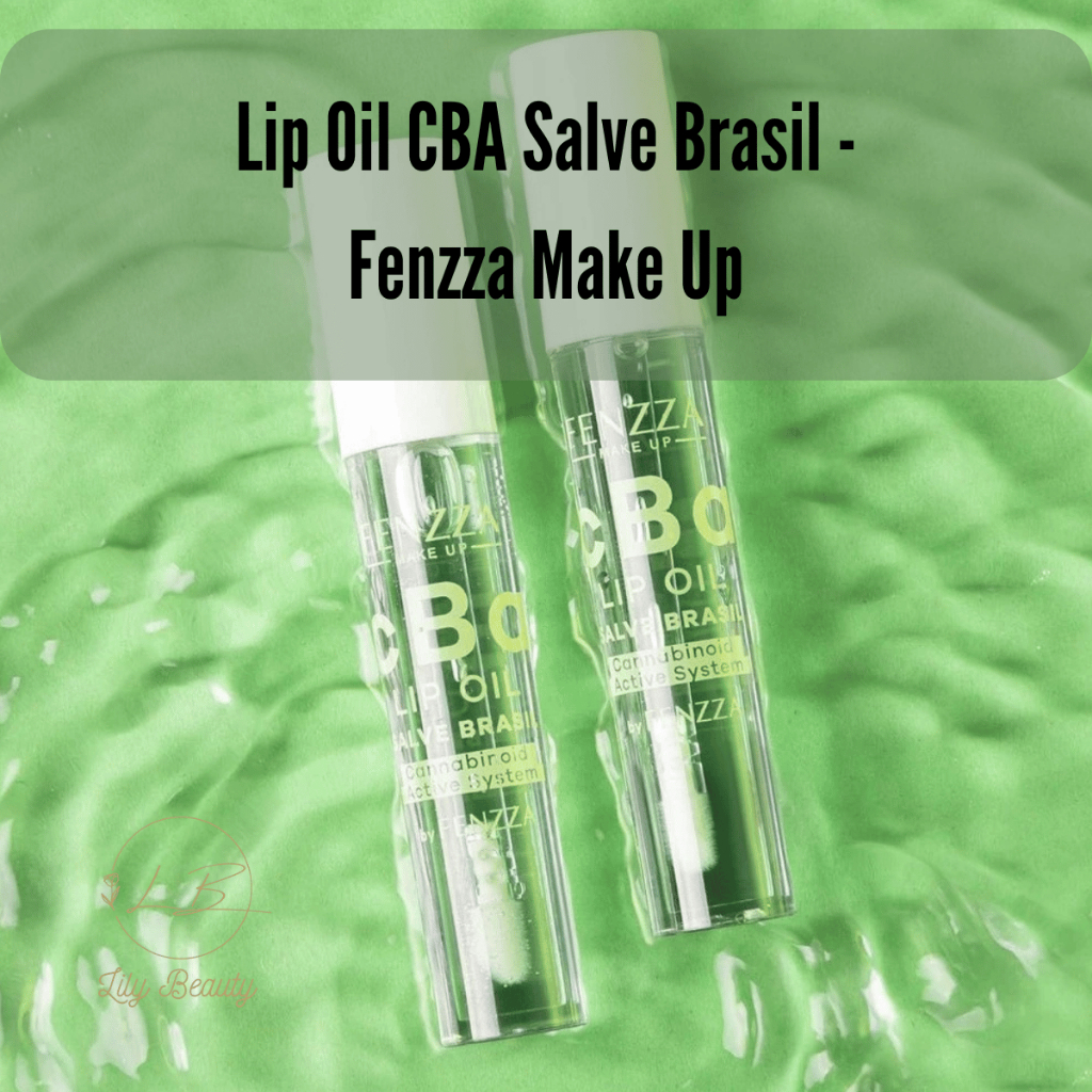 Lip Oil Salve Brasil Vegano Cannabinoid CBA Labial FENZZA Make up | Shopee Brasil