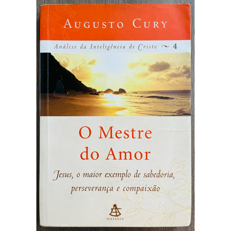 Livro: O Mestre do Amor - Augusto Cury | Shopee Brasil