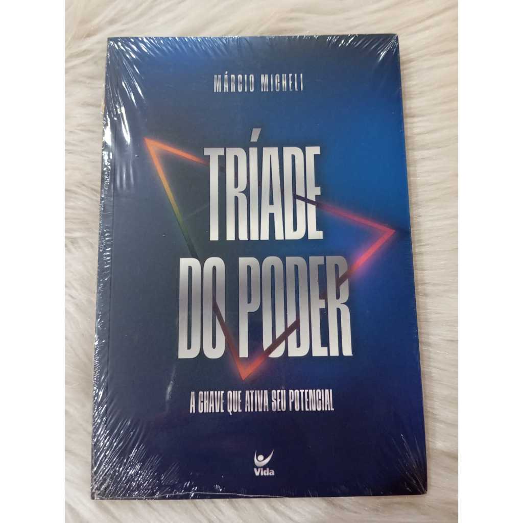 Livro Triade do Poder A Chave que ativa seu Potencial Marcio Micheli ...