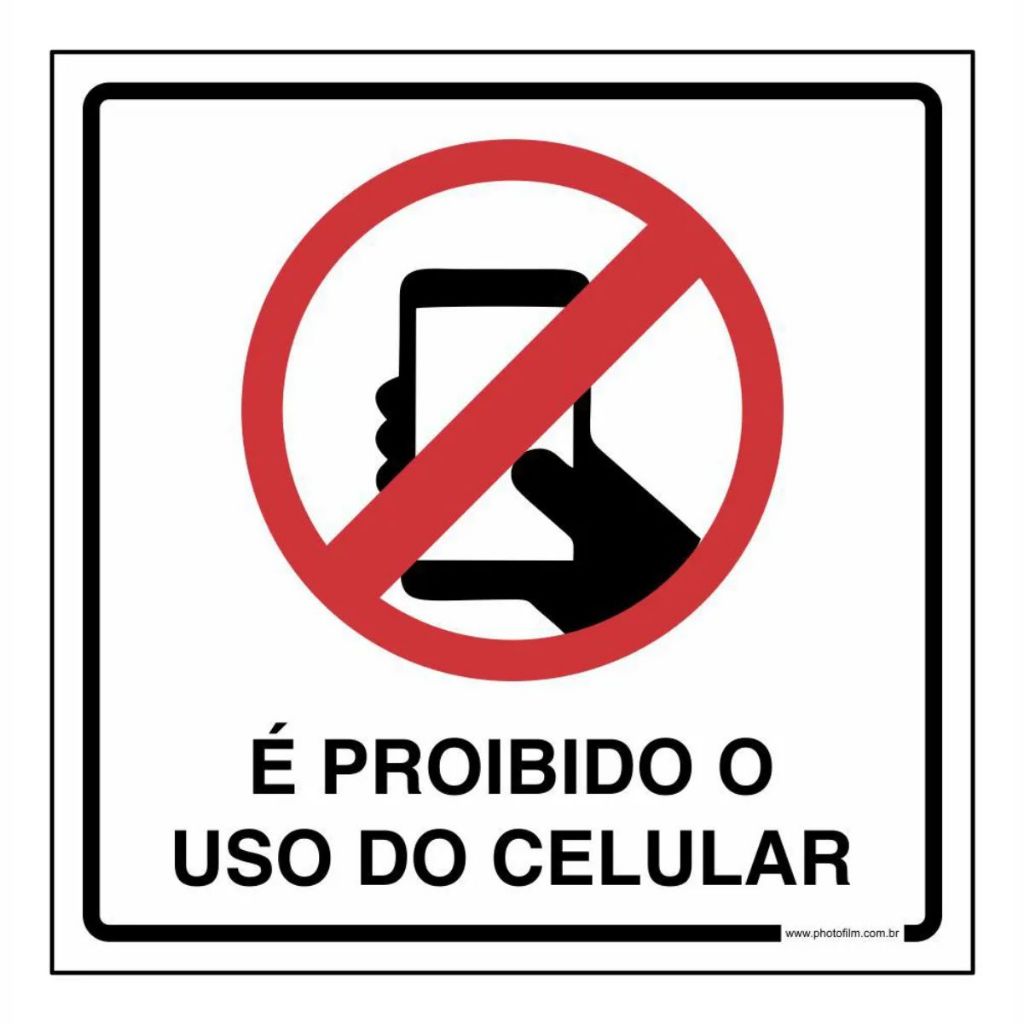 Plaquinha de Aviso / Sinalização - Proibido uso de Celular- CE 03 ...