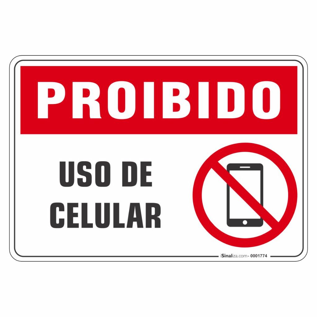 Plaquinha de Aviso / Sinalização - Proibido uso de Celular- CE 07 ...