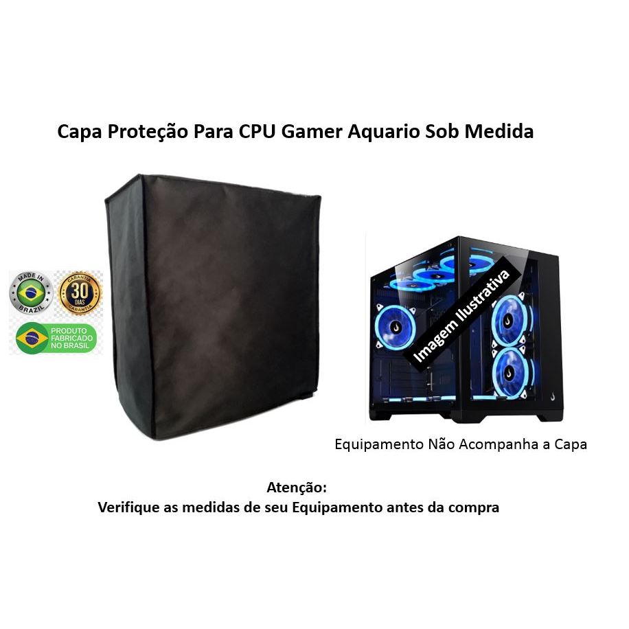 Capa Proteção Para Gabinete CPU Gamer Aquário Sob Medida 60x26x51 cm em ...