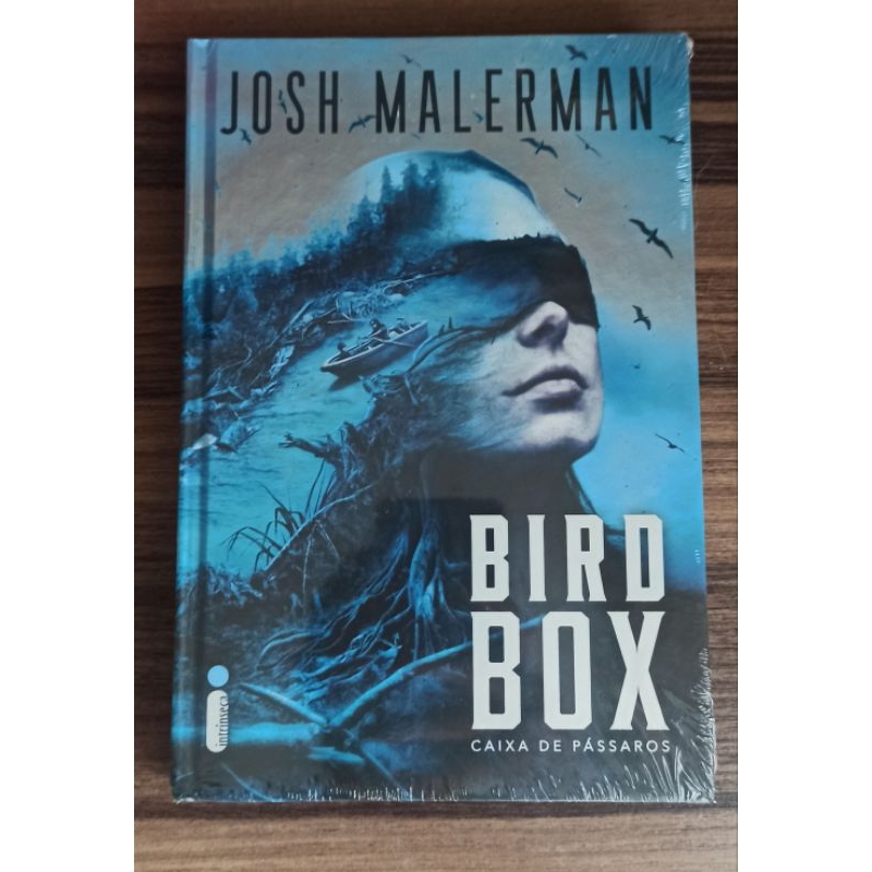 Livro Bird box Malorie Josh Malerman livro que inspirou o filme Caixa ...