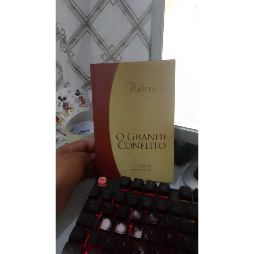 O grande conflito acontecimentos que mudarão o mundo Ellen G White ...