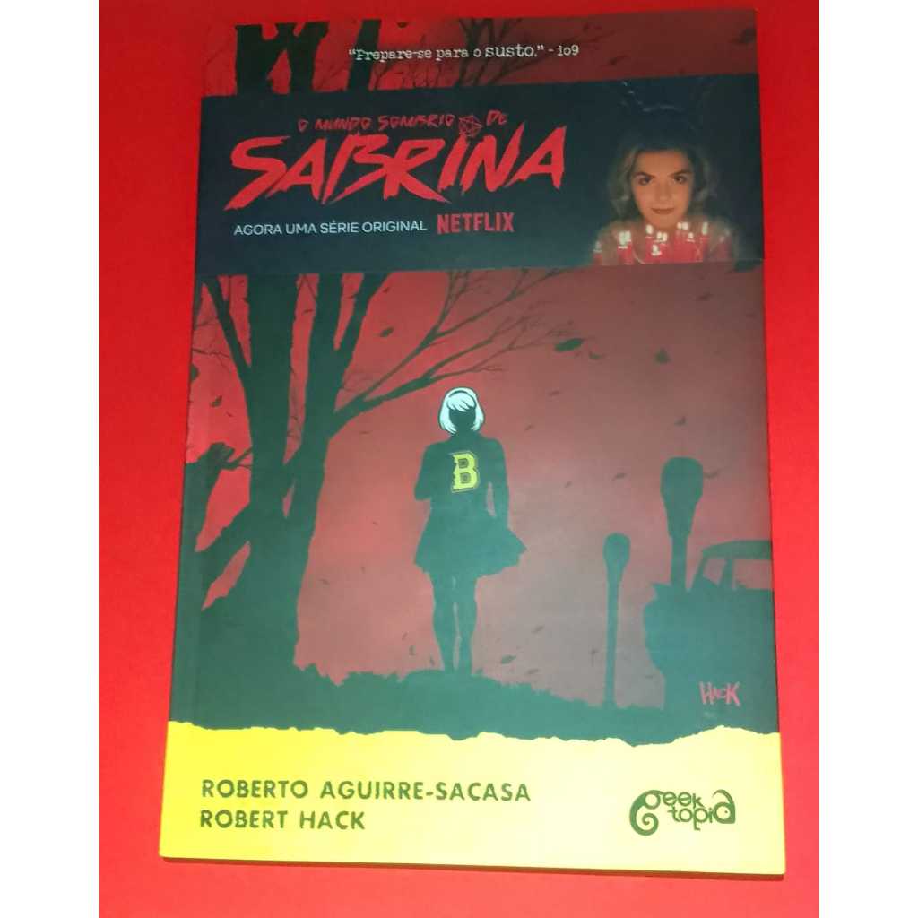 HQ O mundo sombrio de Sabrina - Volume 1 - Roberto Aguirre-Sacasa (Autor) Robert Hack ...