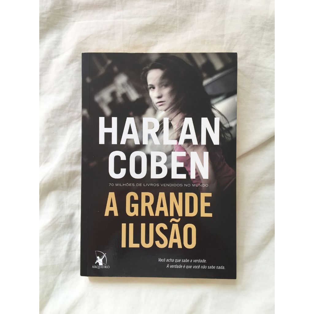 A grande ilusão (Halan Coben) | Shopee Brasil