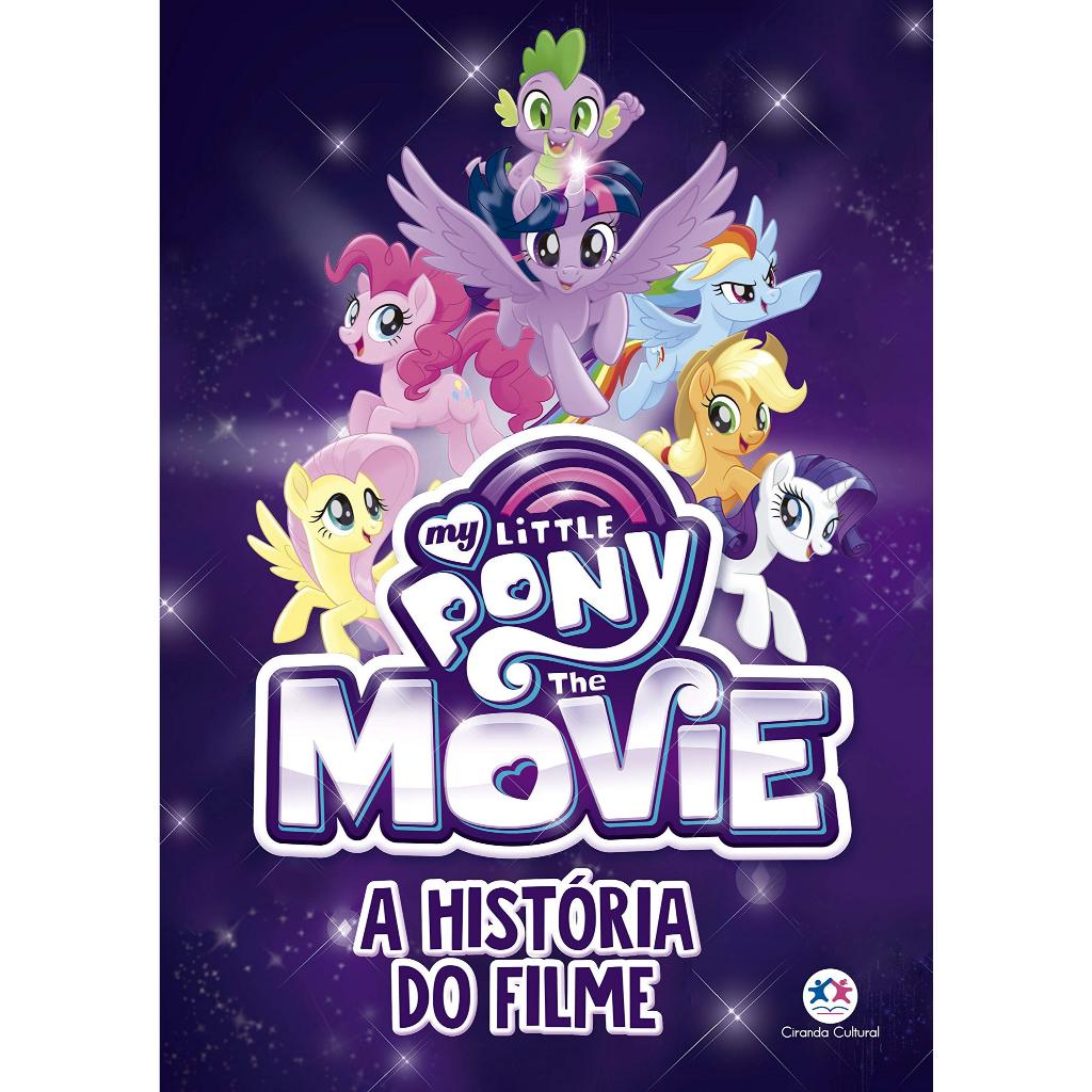 My Little Pony the Movie A História do Filme de G. M. Berrow | Shopee ...