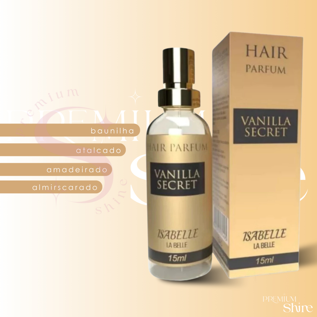 Perfume Capilar Vanilla Secret - Isabelle La Belle 15ml - Perfume para ...