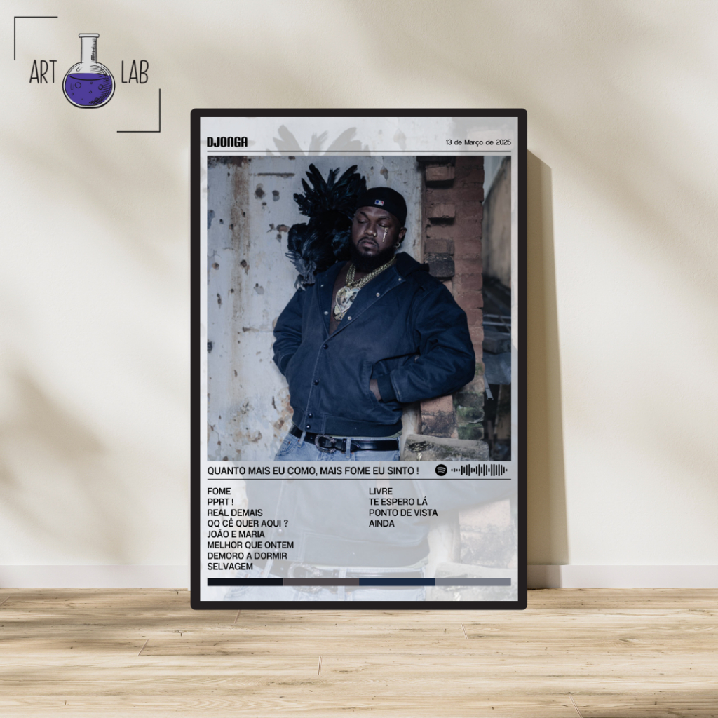 Quadro decorativo Djonga - Quanto Mais Eu Como, Mais Fome Eu Sinto ...
