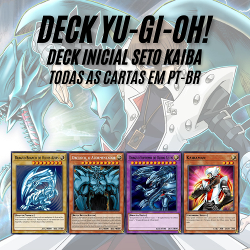 PROXY DECK YUGIOH! PT/BR - Deck Inicial Seto Kaiba | Shopee Brasil