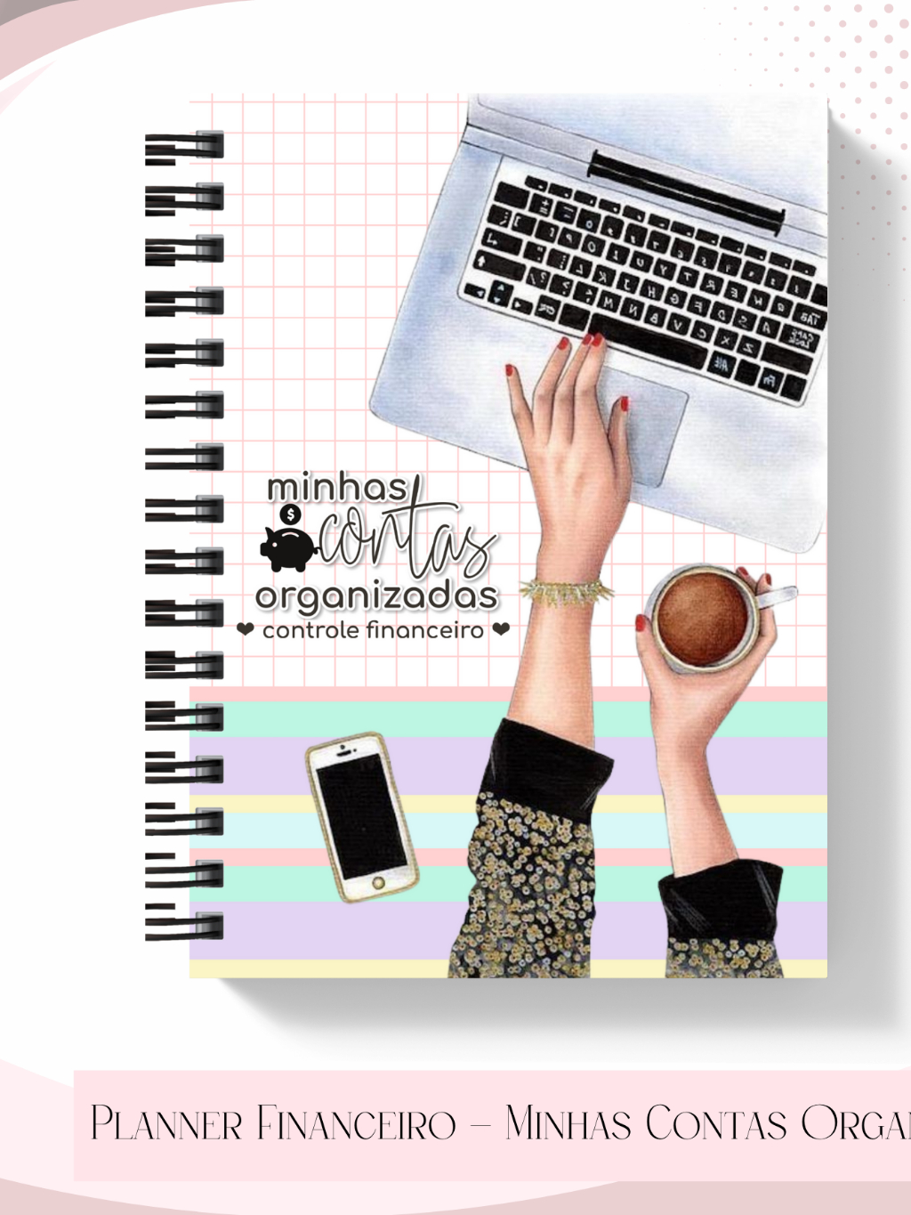 Planner Financeiro - Minhas Contas Organizadas | Shopee Brasil