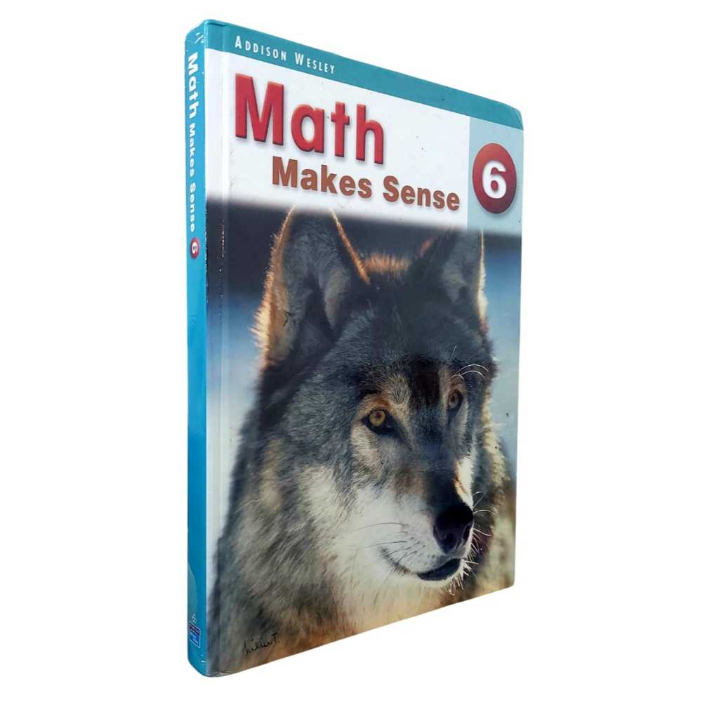 Addison Wesley Math Makes Sense, 6 Student Edition, Peggy Morrow ...