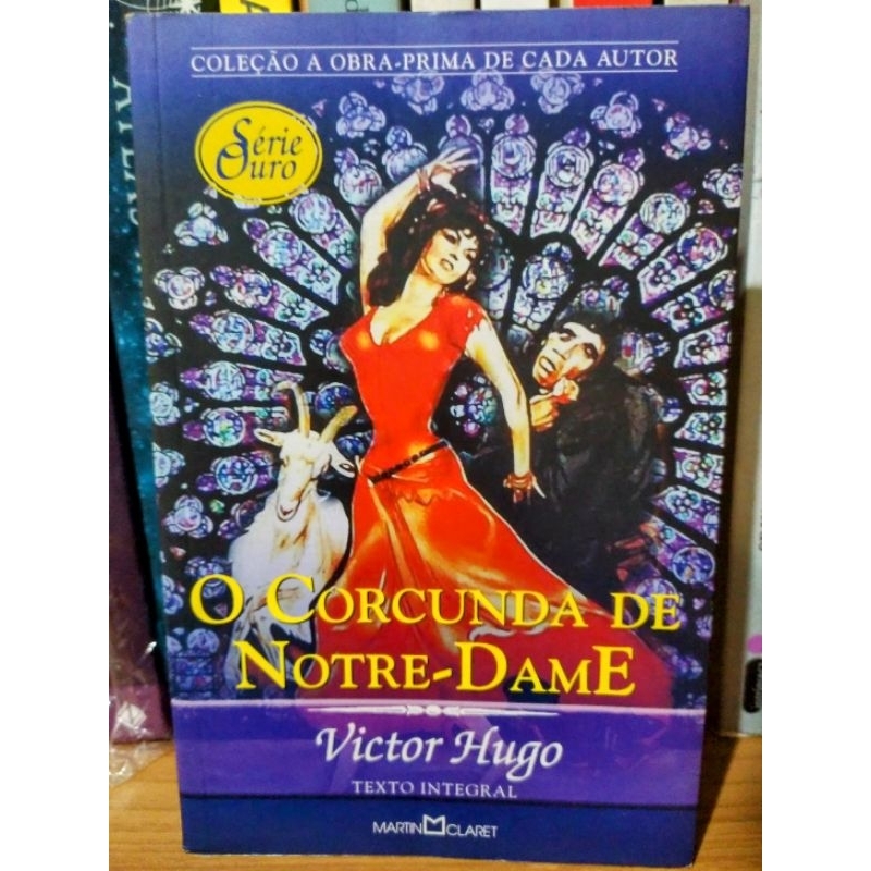Livro: O Corcunda de Notre-dame - Victor Hugo - Coleção Obra-prima de ...