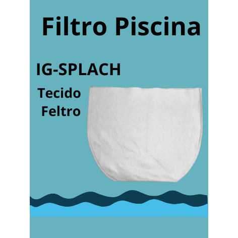 Filtro para Piscina Igui Splash Tecido em Feltro Não Acompanha Aro Anél ...