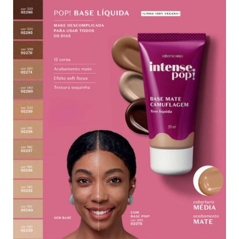 Base Mate Camuflagem Cor 100 Intense Pop! 20ml O Boticário. | Shopee Brasil