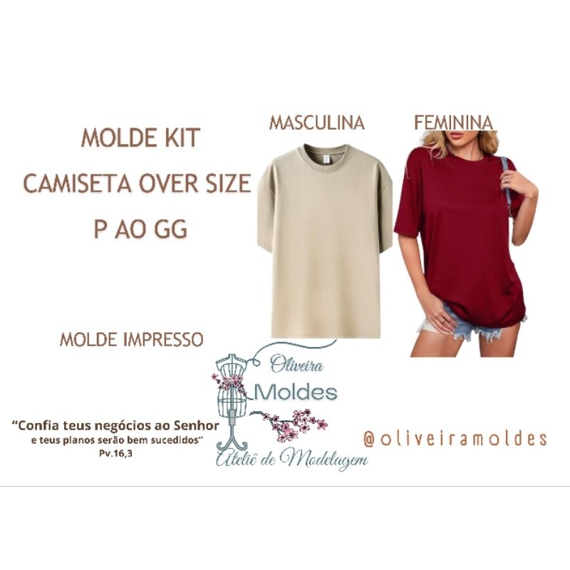 MOLDE KIT CAMISETA OVER SIZE MASCULINA E FEMININA IMPRESSOS GRADE P AO ...