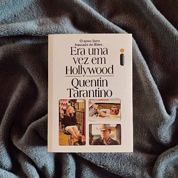 Livro: Era Uma Vez Em Hollywood - Quentin Tarantino - Intrínseca ...