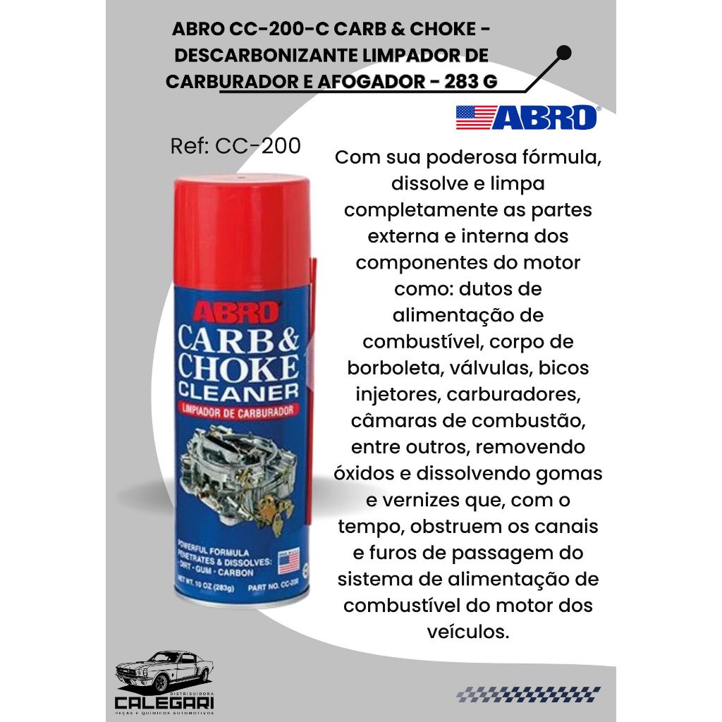 ABRO CC-200-C CARB & CHOKE - DESCARBONIZANTE LIMPADOR DE CARBURADOR E ...