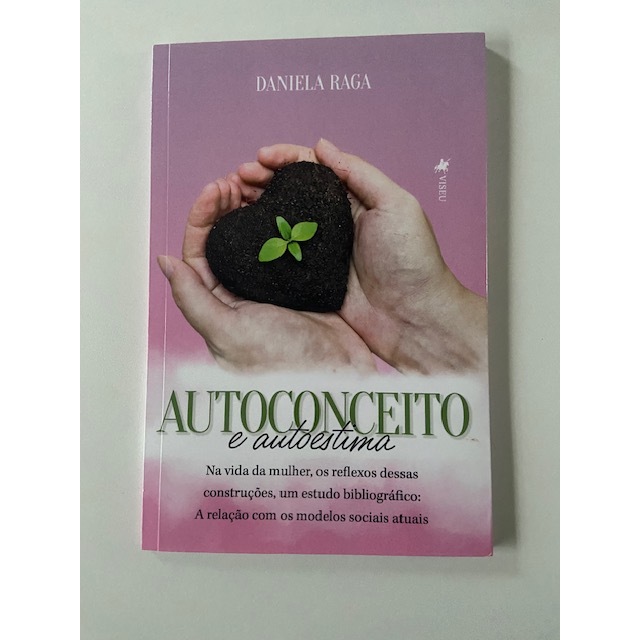 Autoconceito e autoestima - Daniela Raga | Shopee Brasil