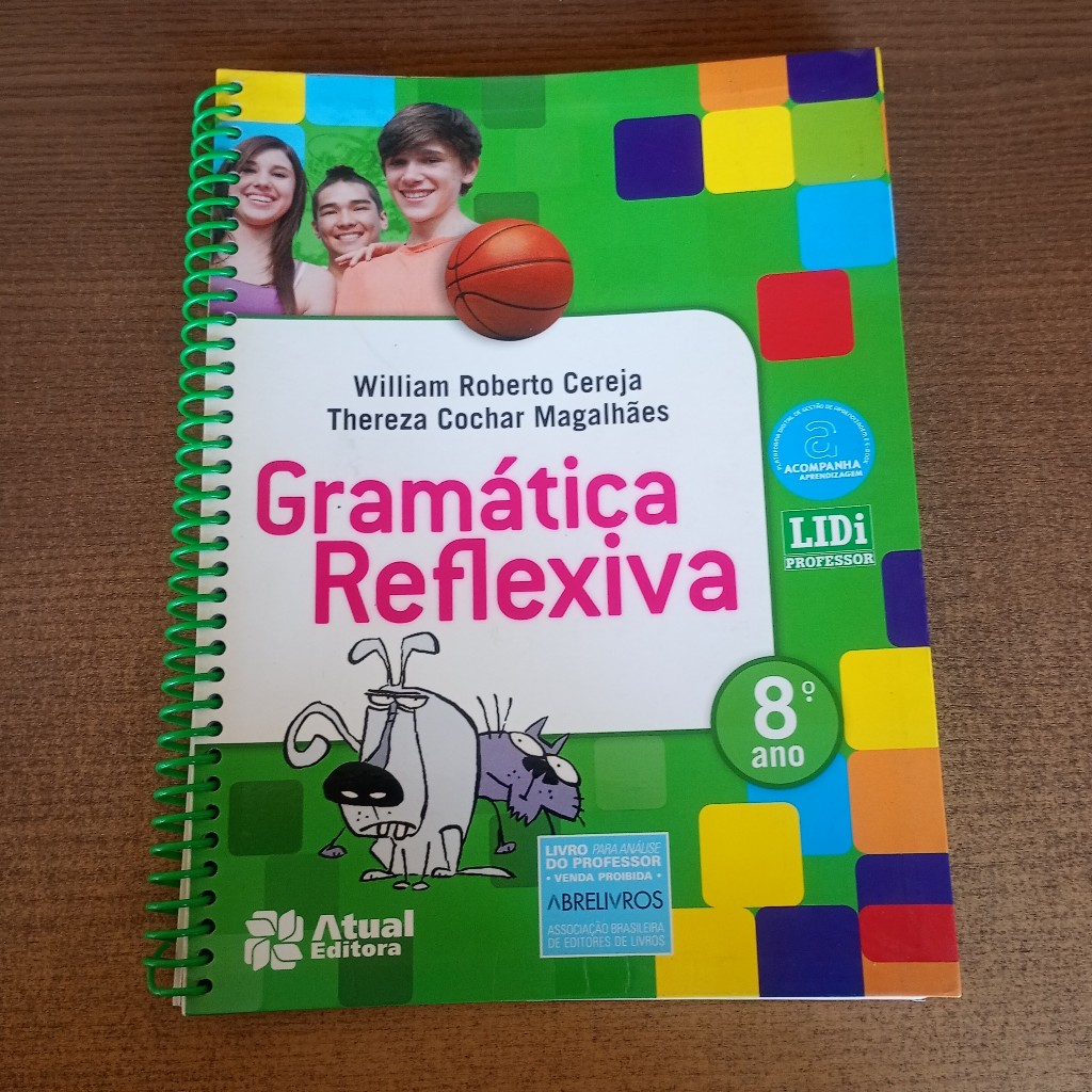 Livro Gramática Reflexiva 8º Ano (Livro do Professor) - William Roberto ...