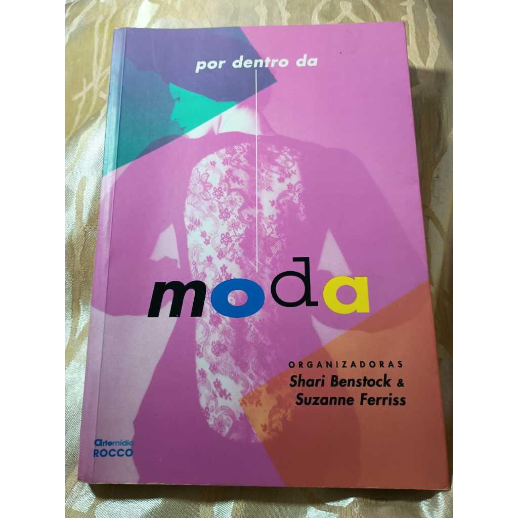 Por Dentro da Moda (Ilustrado) Shari Benstock e Suzanne Ferris | Shopee ...