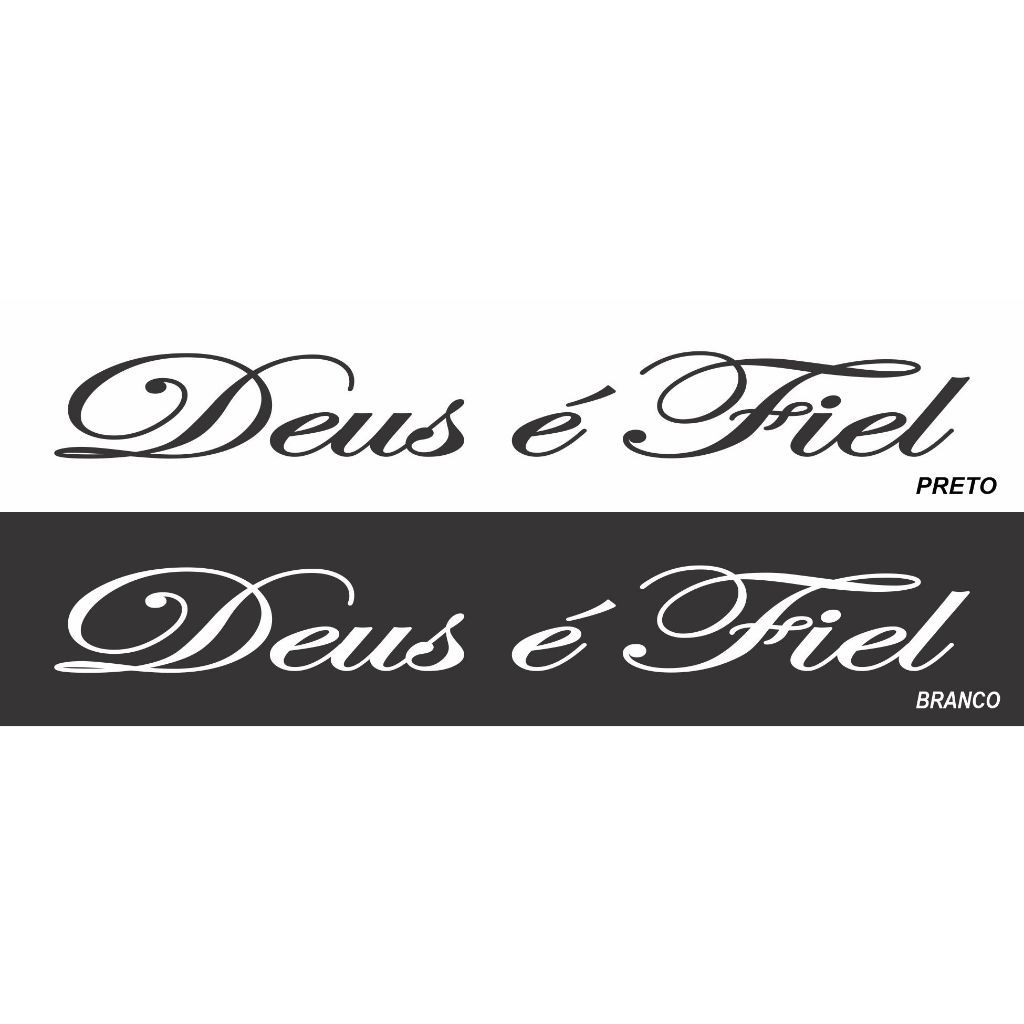 Adesivo frase DEUS É FIEL parabrisa vidro de carro, moto. | Shopee Brasil