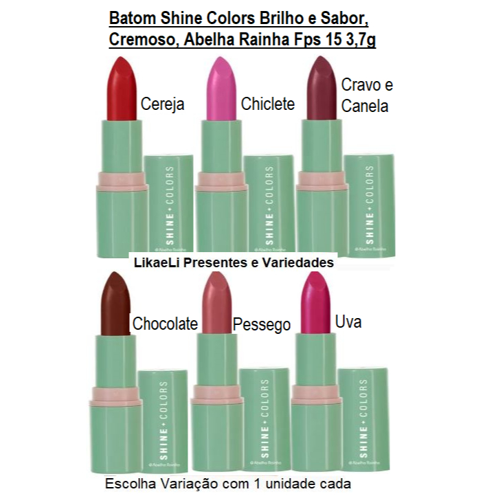 SHINE COLORS BATOM cremoso com BRILHO e SABOR, FPS 15 Abelha Rainha ...