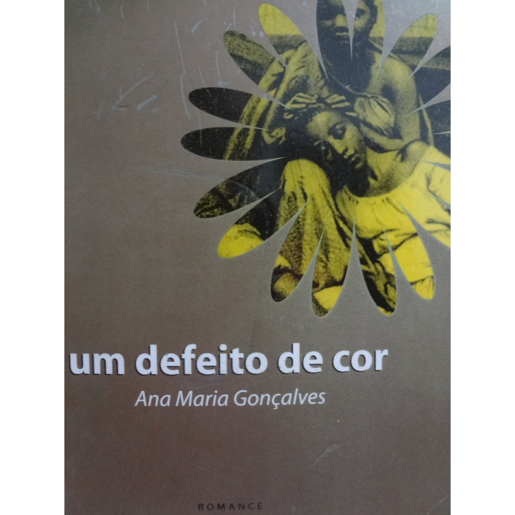 Livro Um Defeito de Cor Ana Maria Gonçalves | Shopee Brasil
