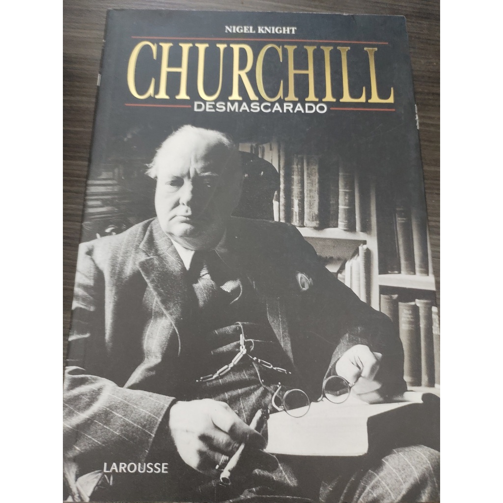 Livro Churchill Desmascarado Nigel Knight | Shopee Brasil
