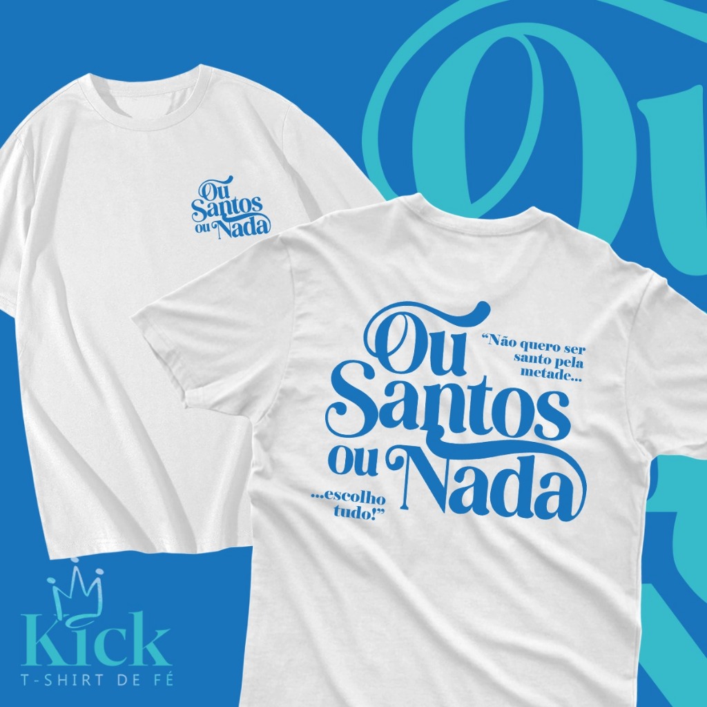 Camiseta T-Shirt Cristã Santos Ou Nada | Shopee Brasil
