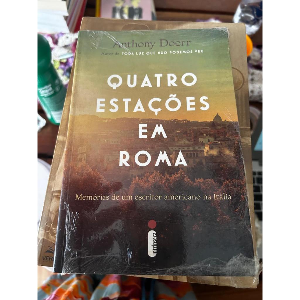 quatro estações em Roma - Anthony Doerr | Shopee Brasil