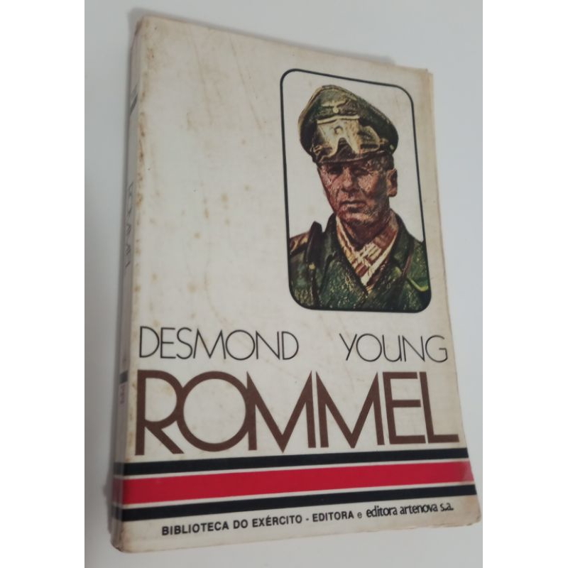 Rommel – Desmond Young | Edição Clássica de 1975 | Biografia do "Raposa ...
