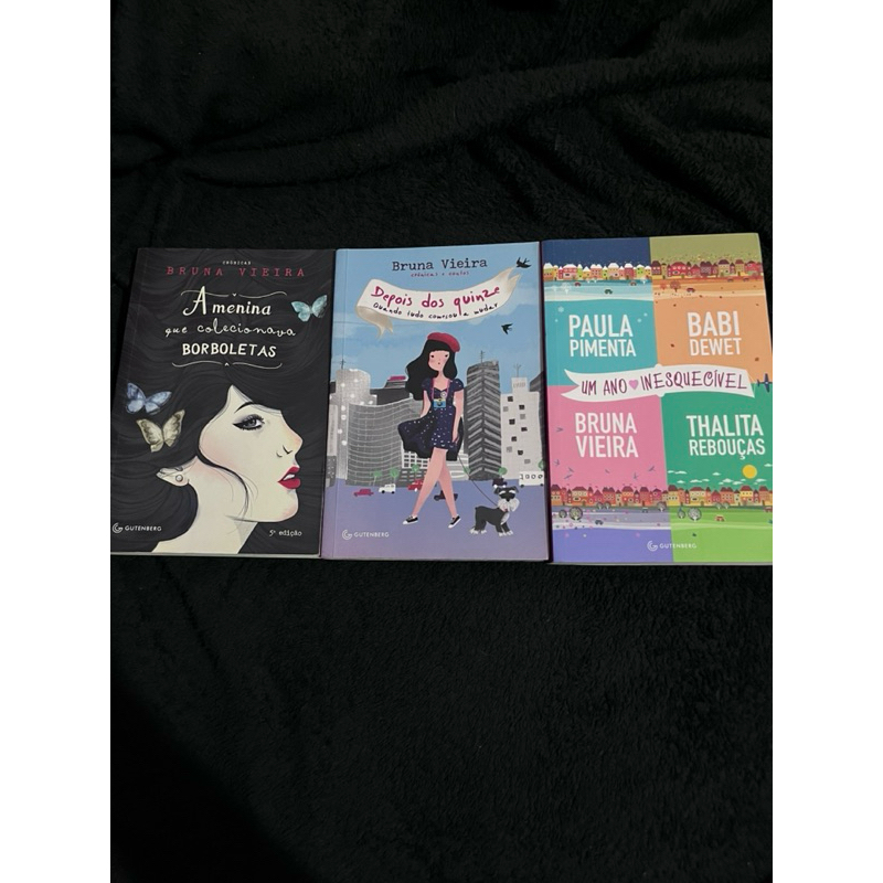 Kit 3 Livros Bruna Vieira (Depois dos Quinze, Um Ano Inesquecivel e A Menina que Colecionava ...