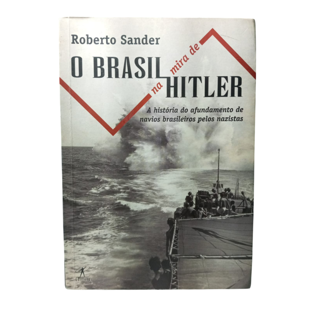 O Brasil na Mira de Hitler - Roberto Sander | Shopee Brasil