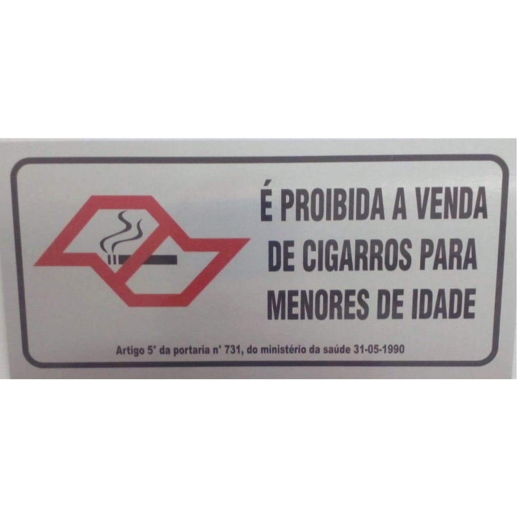 Placa É proibida a Venda de Cigarros Para Menores de Idade 24 cm x 11 ...