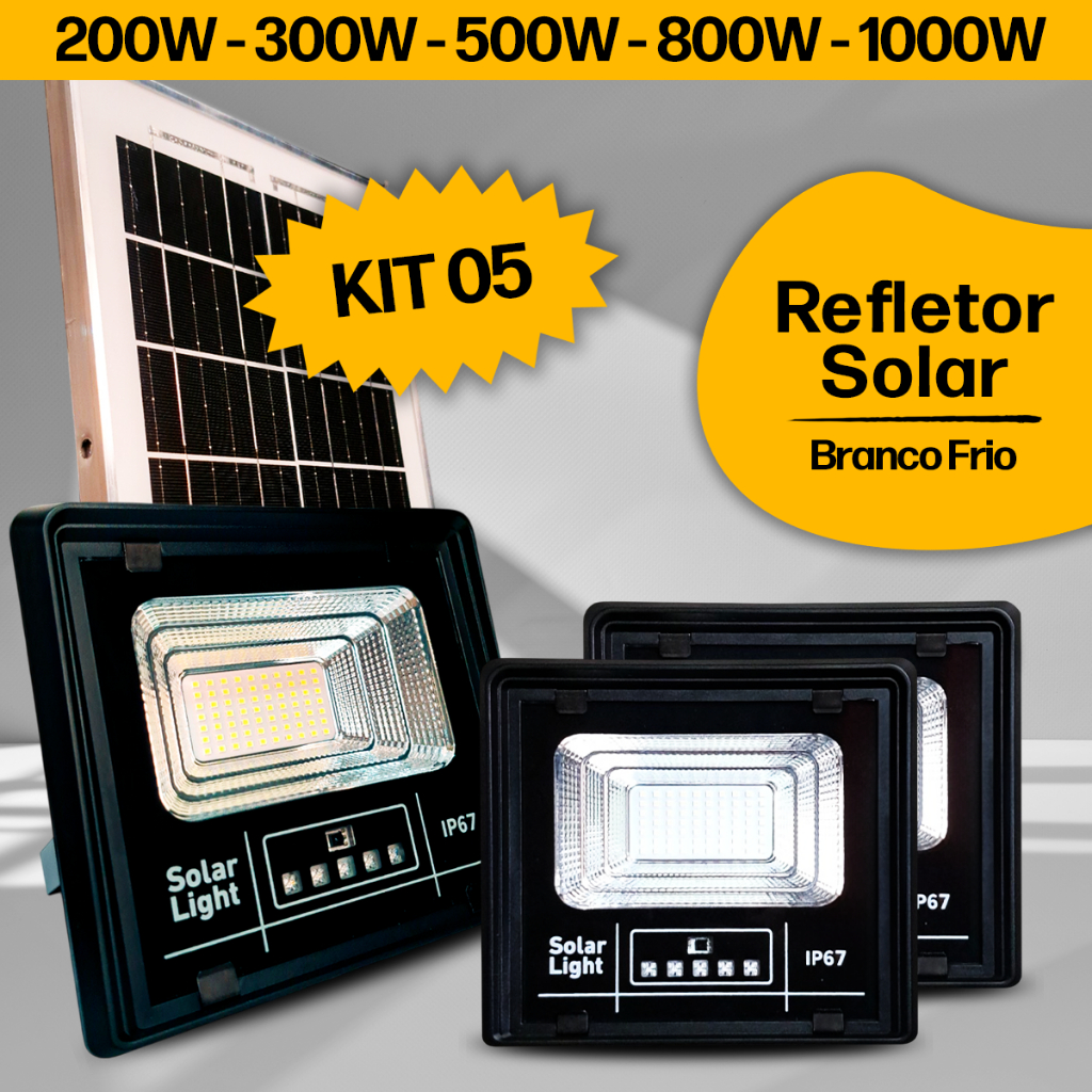 Kit 5 Luminária Refletor Placa Solar LED Linha Sor Pro 200W 300W 500W ...