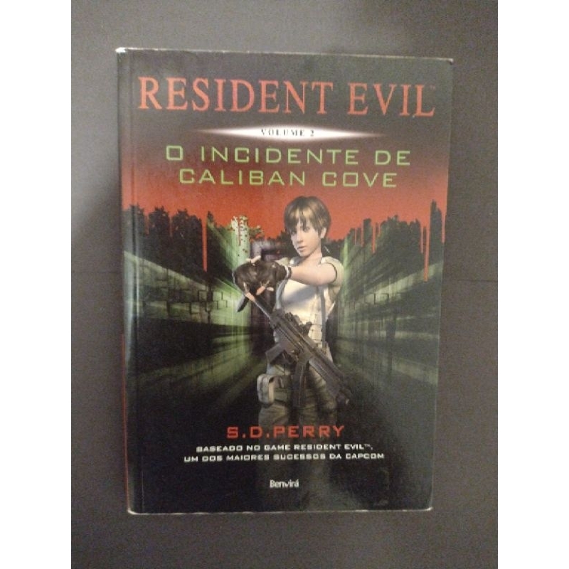 Resident Evil: O Incidente de Caliban Cove (Volume 2) - S. D. Perry ...
