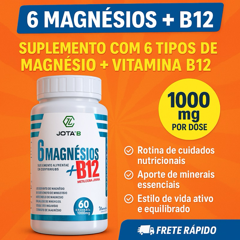 Suplemento 6 Tipos de Magnésio + Vitamina B12 Metil – 60 Comprimidos de 1000mg | Shopee Brasil