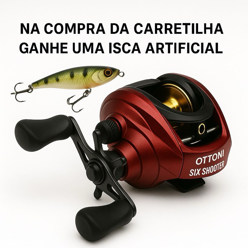 CARRETILHA DE PESCA OTTONI SIX SHOOTER AA-100 MANIVELA DIREITA + 1 ...