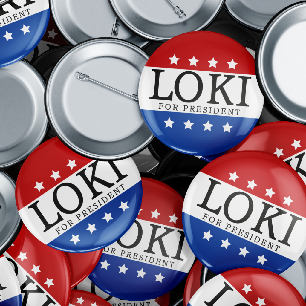 Botton / Pin Loki For President - Coleção Marvel | Shopee Brasil